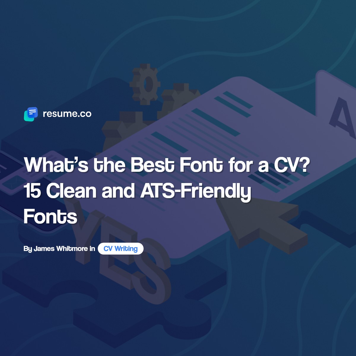 What’s the Best Font for a CV? 15 Clean and ATS-Friendly Fonts