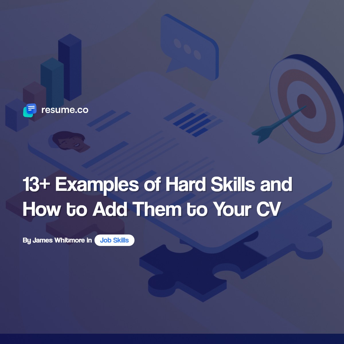 13+ Examples of Hard Skills and How to Add Them to Your CV
