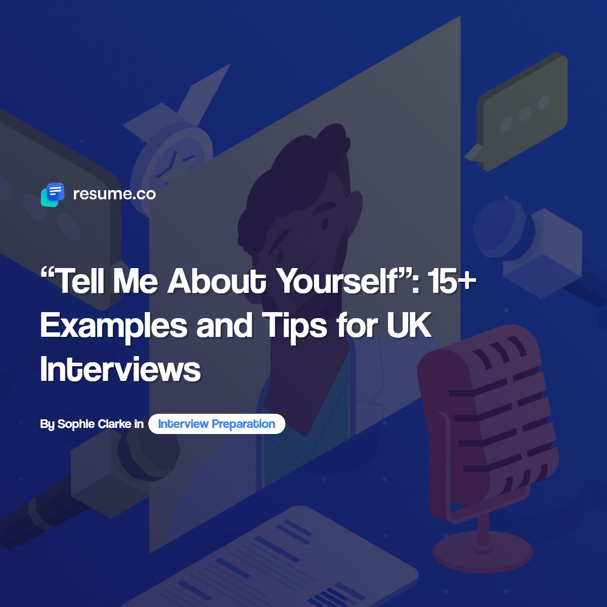 “Tell Me About Yourself”: 15+ Examples and Tips for UK Interviews